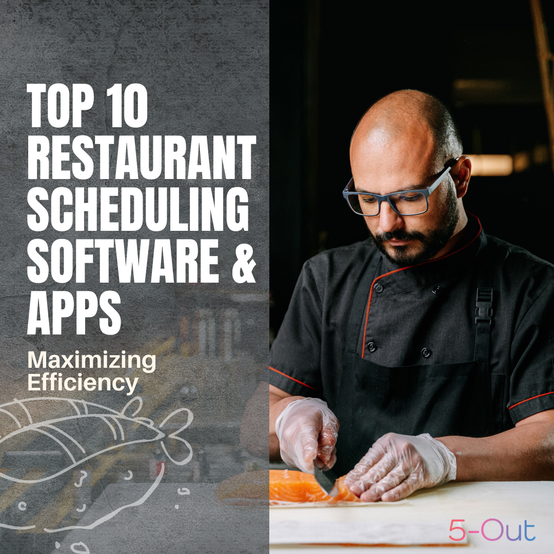Top 10 Restaurant Scheduling Software & Apps (2024)